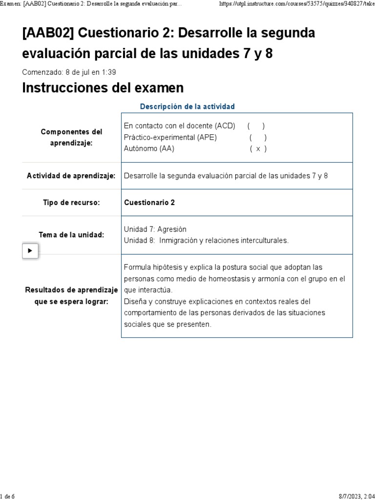 Examen (AAB02) Cuestionario 2 Desarrolle La Segunda Evaluación Parcial de Las Unidades 7 y 8 ...