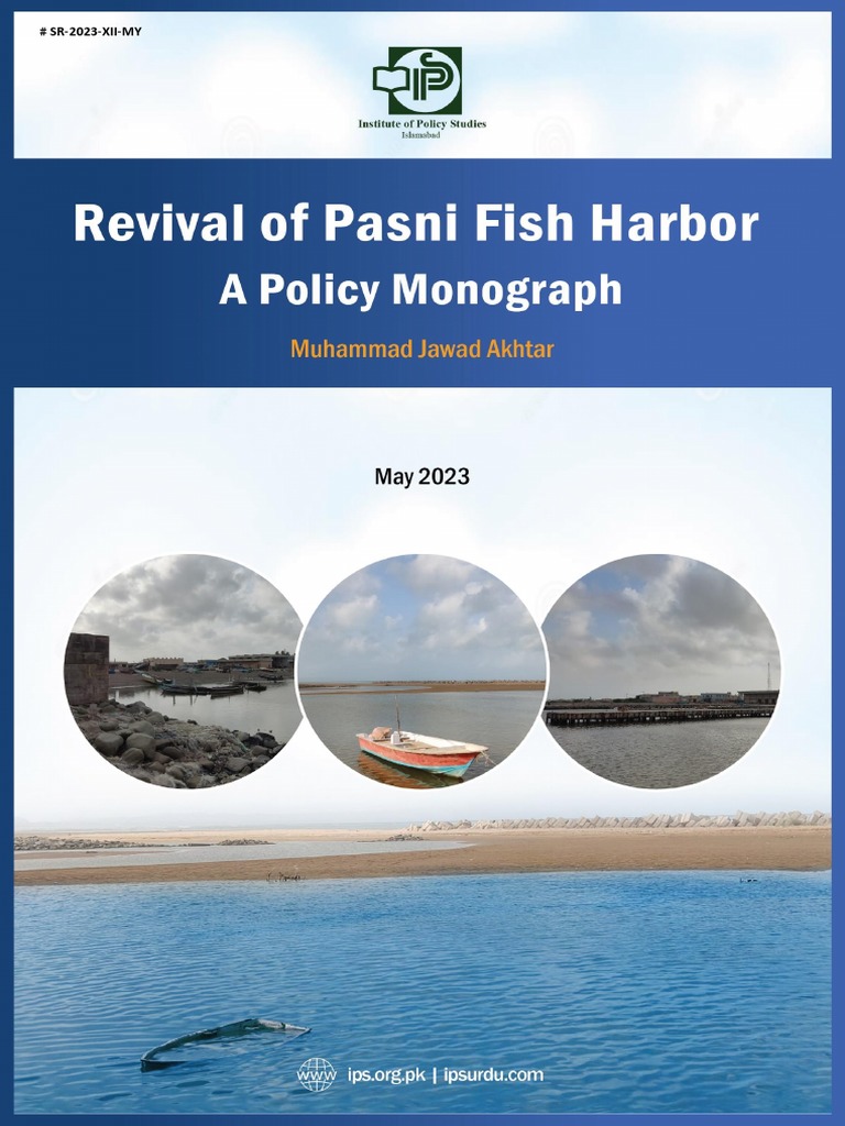 Revival of Pasni Fish Harbor - Policy Monograph | Download Free PDF ...