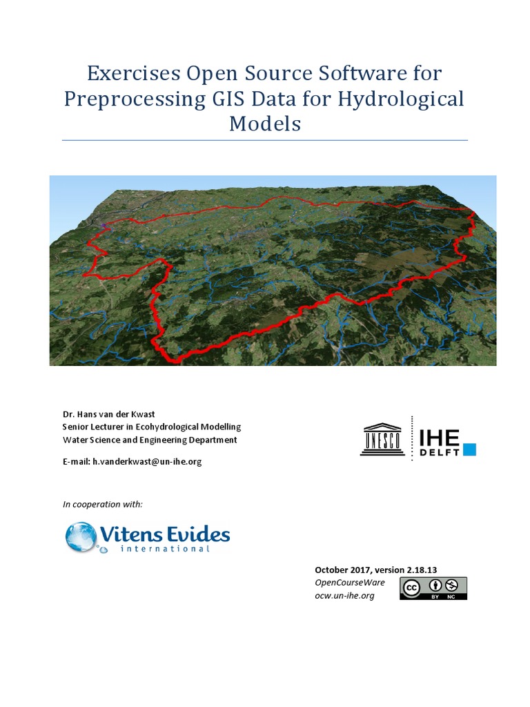 Exercises Open Source Software For Preprocessing GIS Data For Hydrological Models v2.18.13 | PDF