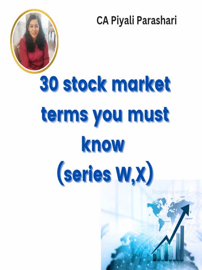 Stock Market Terms W and X | PDF | Stocks | Cost Of Capital