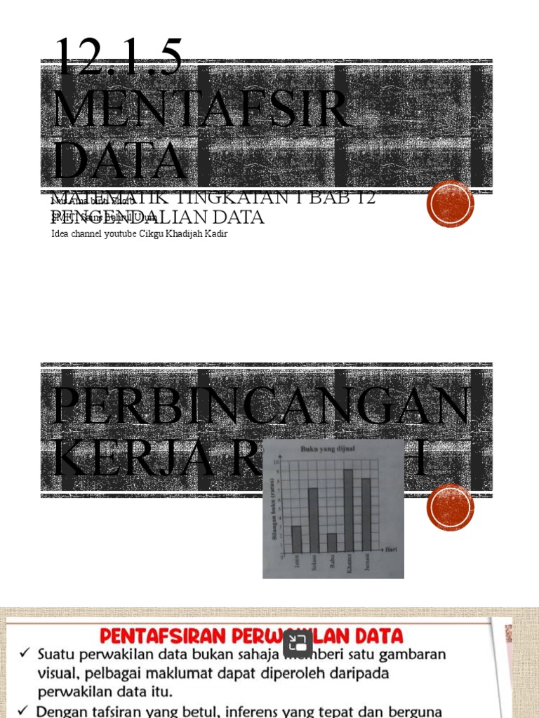 12.1.5 Mentafsir Data: Matematik Tingkatan 1 Bab 12 Pengendalian Data | PDF