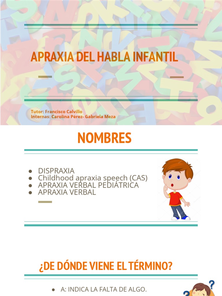 Apraxia Del Habla Infantil | PDF | Neurociencia | Ciencia cognitiva Apraxia Del Habla Infantil | PDF | Neurociencia | Ciencia cognitiva