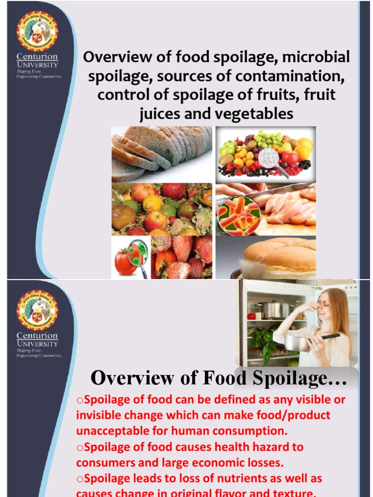 Overview of Food Spoilage Microbial Spoilage Sources of Contamination ...