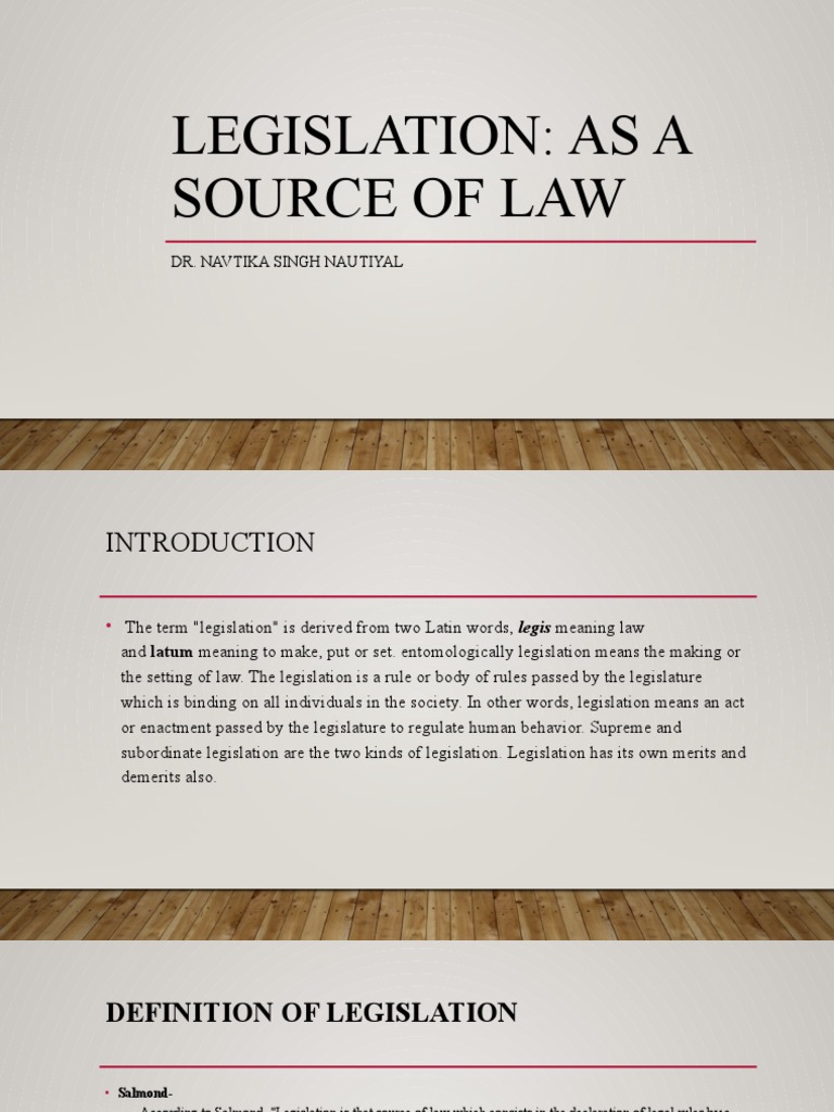 Legislation As A Source | PDF | Sources Of Law | Sovereignty