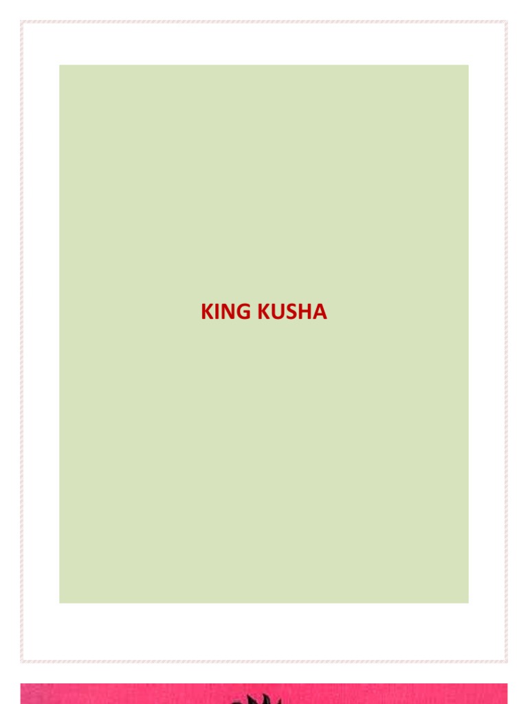King Kusha Overview | PDF