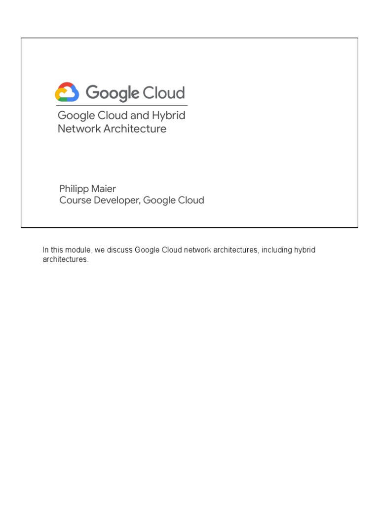 05 Google Cloud and Hybrid Network Architecture | PDF | Virtual Private ...