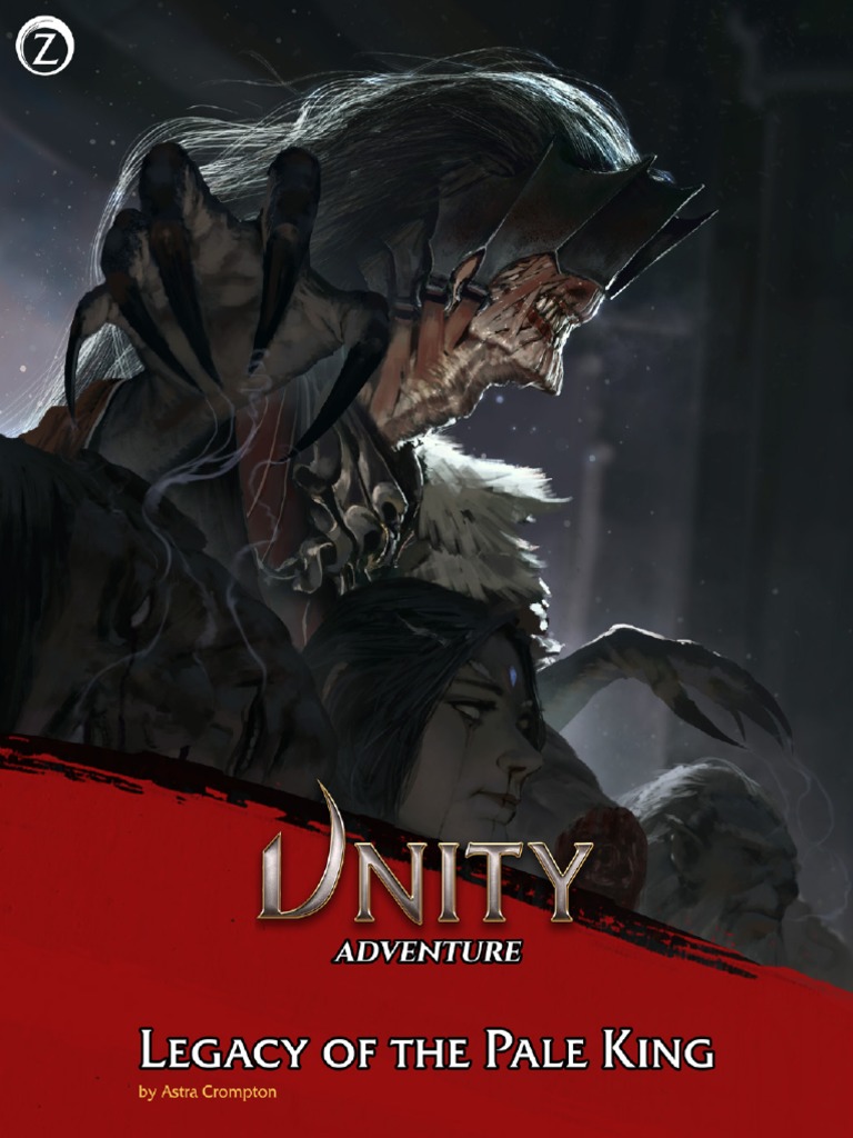Unity - Legacy Of The Pale King | PDF