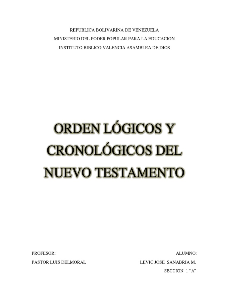 Orden Logico y Cronol. NT | PDF | Pablo el apóstol | Juan el apóstol