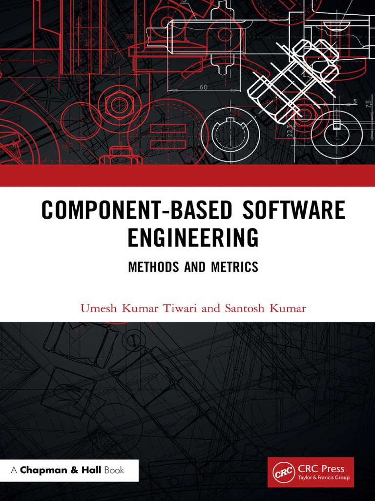 Component-Based Software Engineering Methods and Metrics, Tiwari, Kumar, 2021 | PDF | Component ...