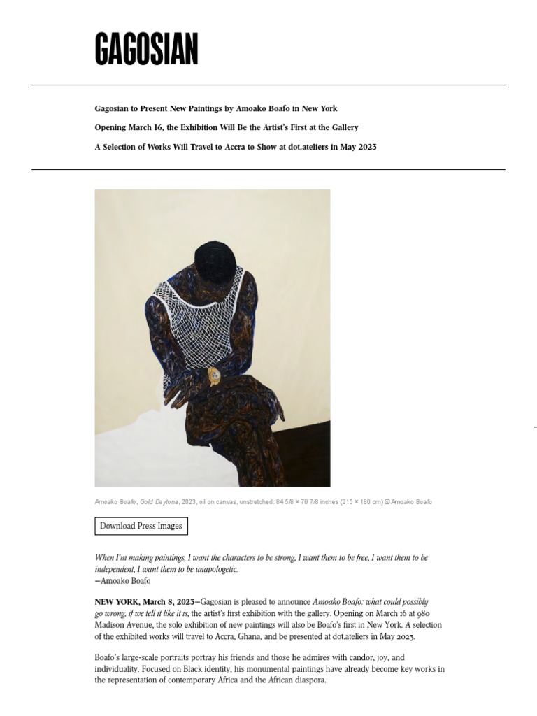Amoako Boafo 2023 What Could Possibly Go Wrong If We Tell It Like It Is Gagosian 980 Madison ...