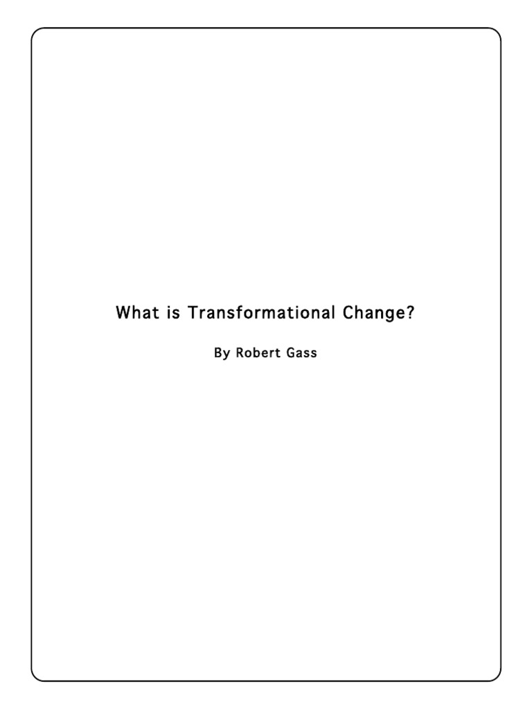 What Is Transformational Change | PDF