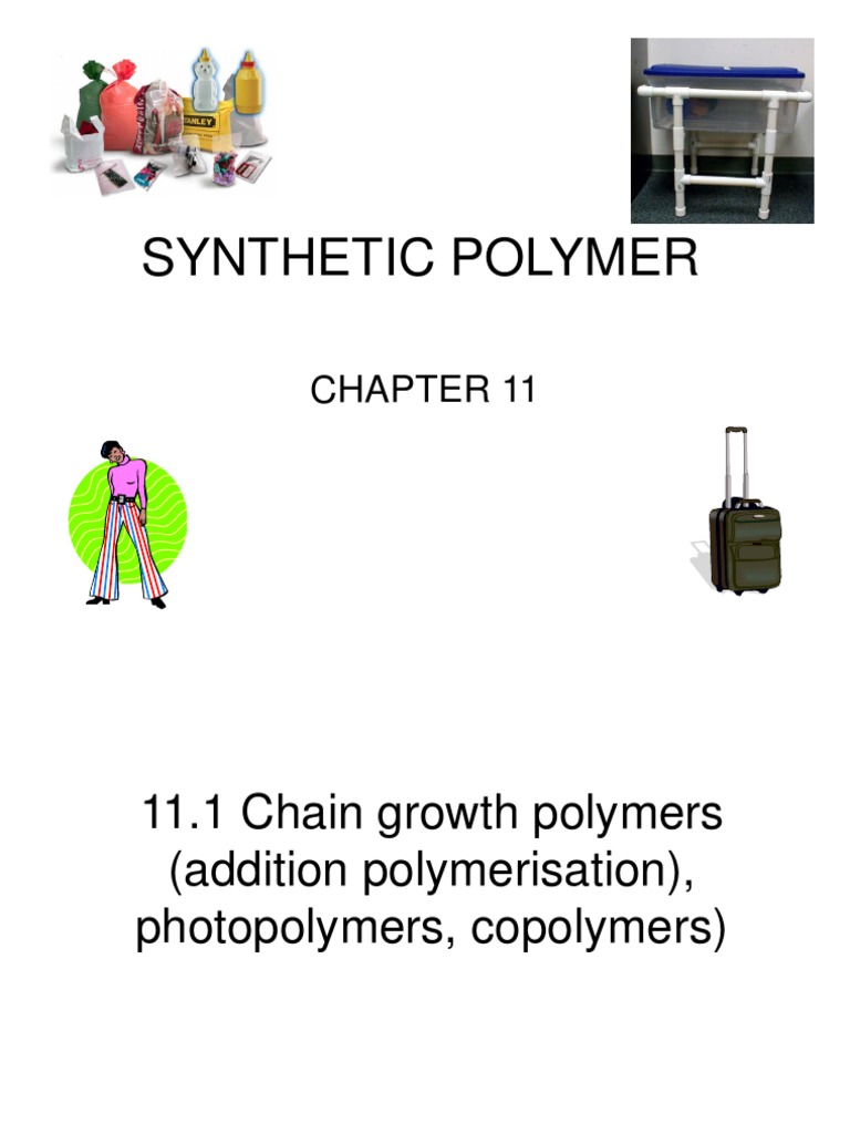 Chapter 11 Polymer | PDF | Polymers | Polymerization