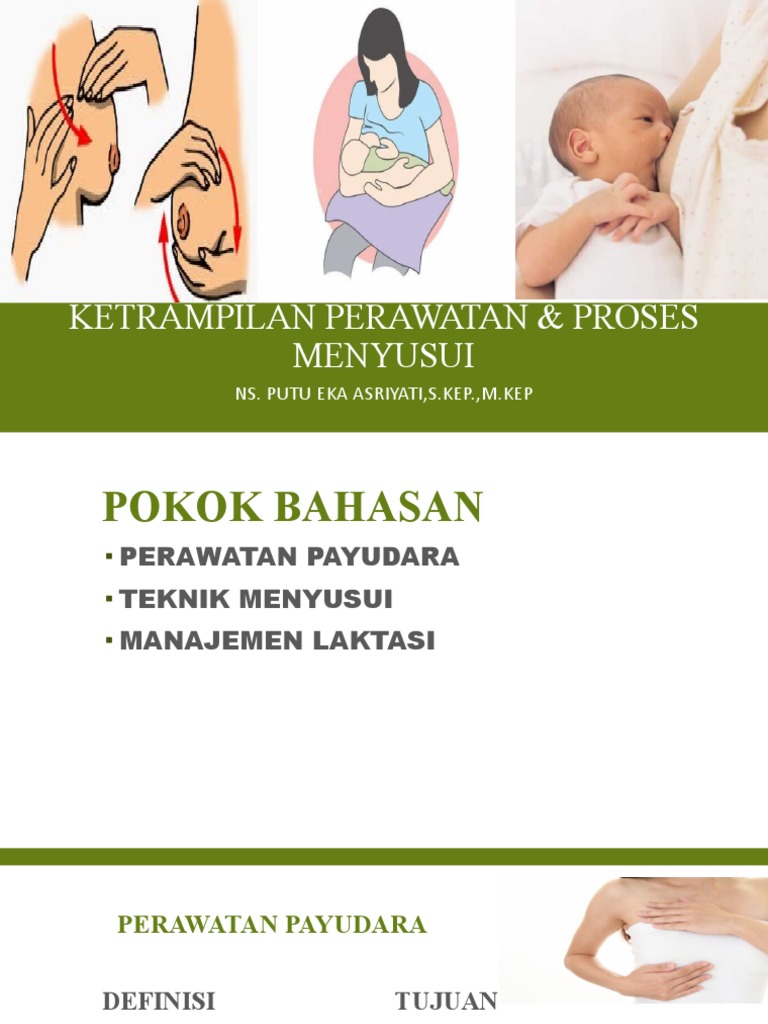 Ketrampilan Perawatan Dan Proses Menyusui | PDF