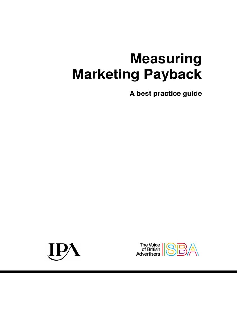 Measuring Marketing Payback Guide | PDF | Net Present Value | Return On Investment