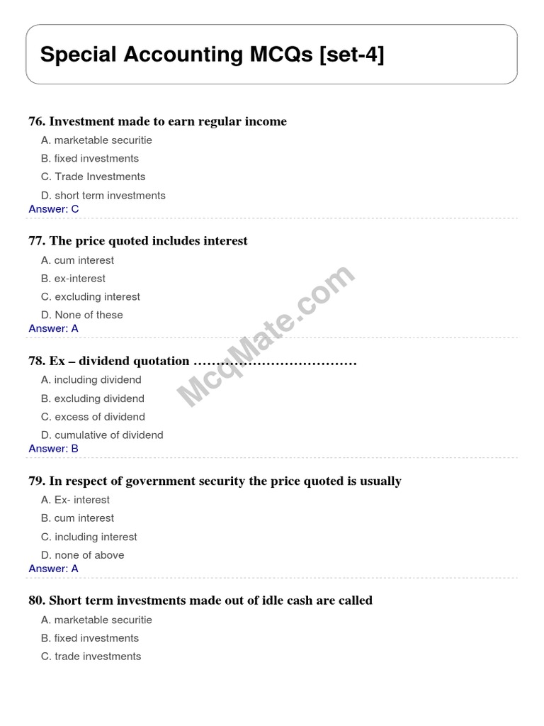 Special Accounting Solved MCQs (Set-4) | PDF | Investing | Securities ... Special Accounting Solved MCQs (Set-4) | PDF | Investing | Securities ...