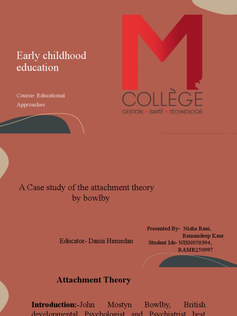 A Case Study of The Attachment Theory by Bowlby | PDF | Attachment ...