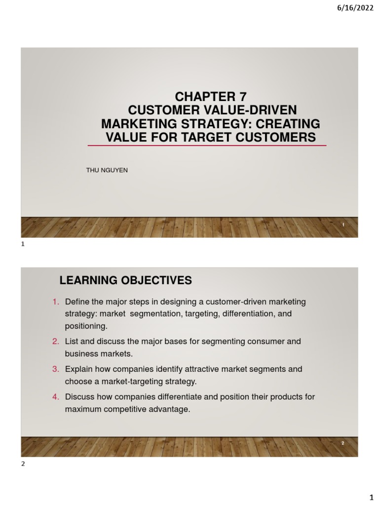 Chapter 7 - Customer Value-Driven Marketing Strategy Creating Value For ... Chapter 7 - Customer Value-Driven Marketing Strategy Creating Value For ...