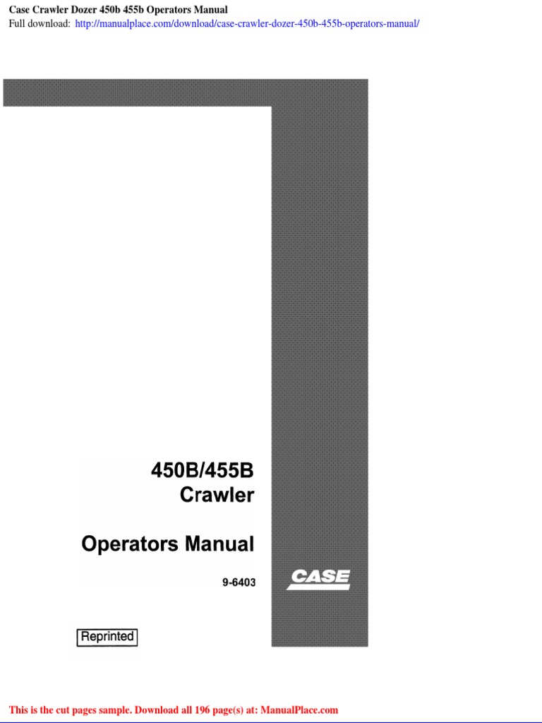 Case Crawler Dozer 450b 455b Operators Manual | PDF
