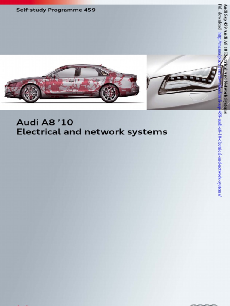 Audi SSP 459 Audi A8 10 Electrical and Network Systems | PDF