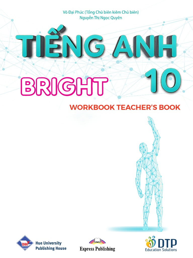 Sách Giáo Viên Điện Tử (Bài Tập)_Tiếng Anh 10 BRIGHT | PDF | Language Mechanics | Syntax