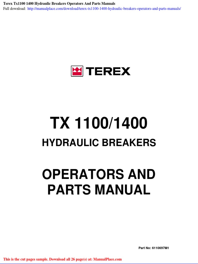Terex Tx1100 1400 Hydraulic Breakers Operators and Parts Manuals | PDF