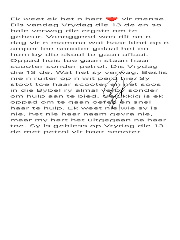 Ek Weet Ek Het N Hart Vir Mense. Dis Vandag Vrydag Die 13 de en | PDF