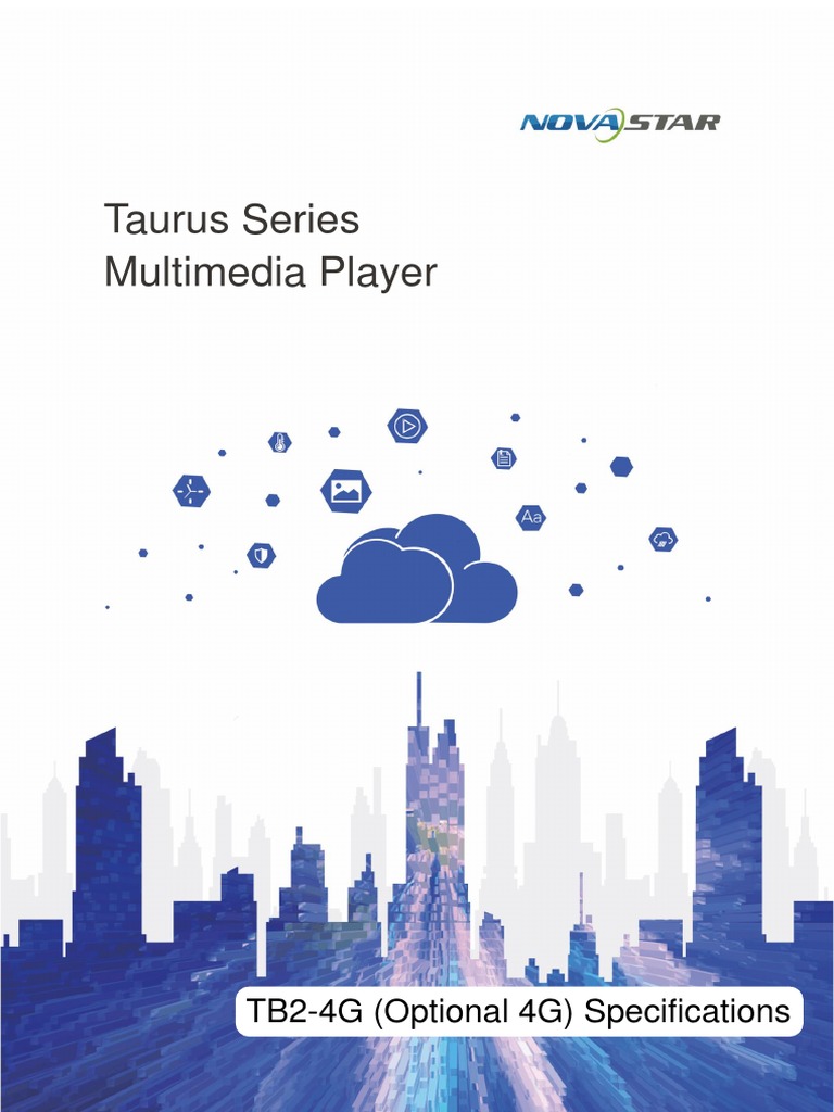 Taurus Series Multimedia Player TB2-4G (Optional 4G) Specifications-V1.6.6 | PDF