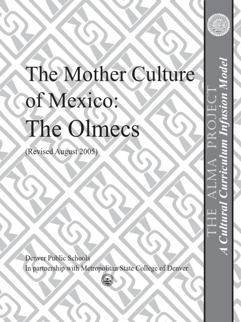 Mother Culture Mexico Olmecs | PDF | History