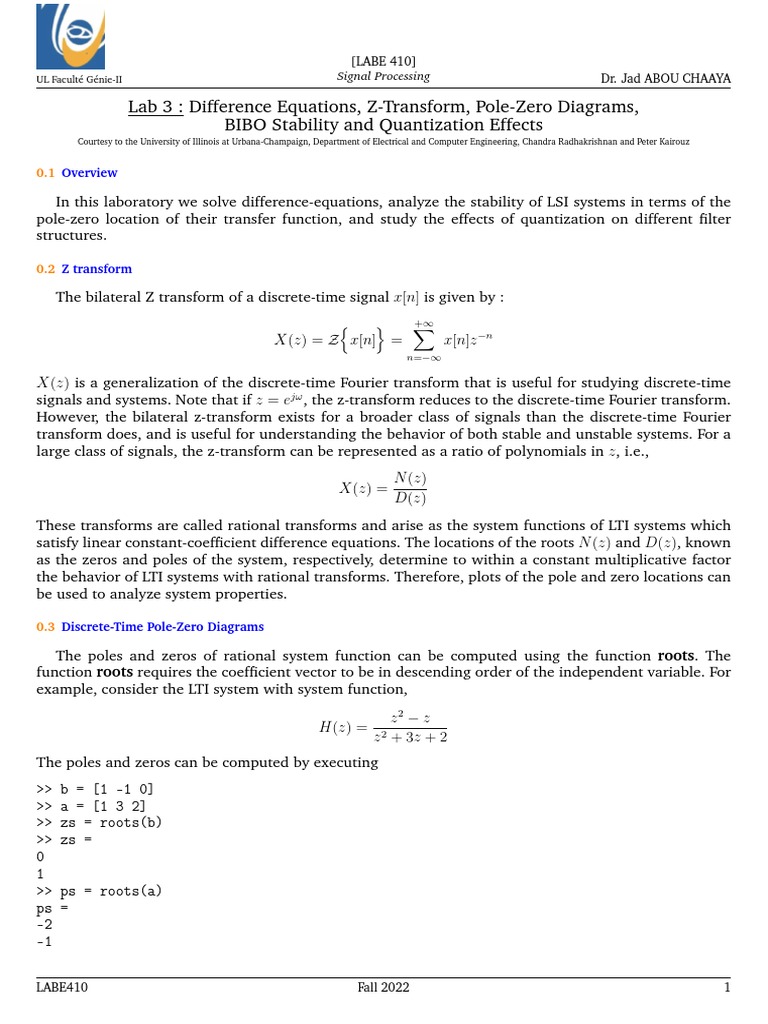Lab 3: Difference Equations, Z-Transform, Pole-Zero Diagrams, BIBO Stability and Quantization ...