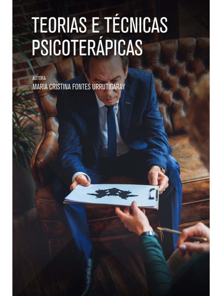 Primeiro Cap Tulo URRUTIGARAY Teorias e T Cnicas Psicoter Picas | PDF