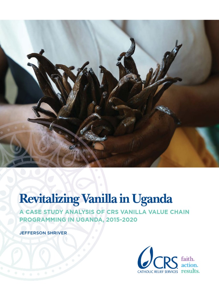 Revitalizing Vanilla in Uganda A Case Study Web 05.14.20 | PDF | Vanilla | Sustainability