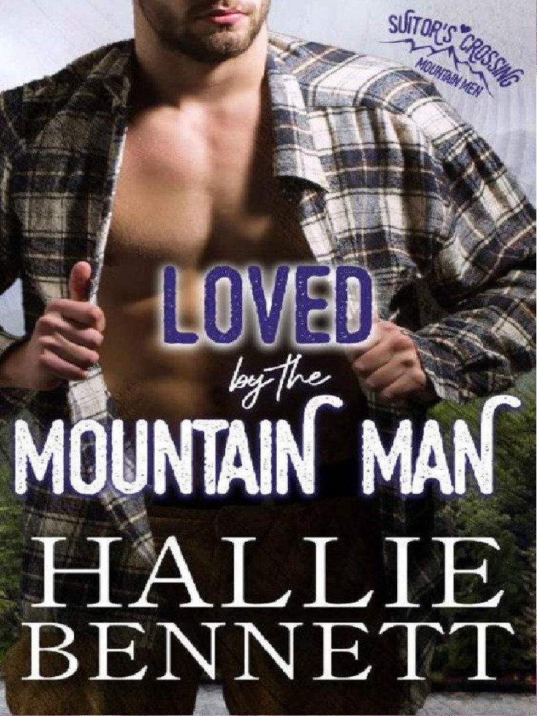 05 - Loved by The Mountain Man - Hallie Bennett | PDF