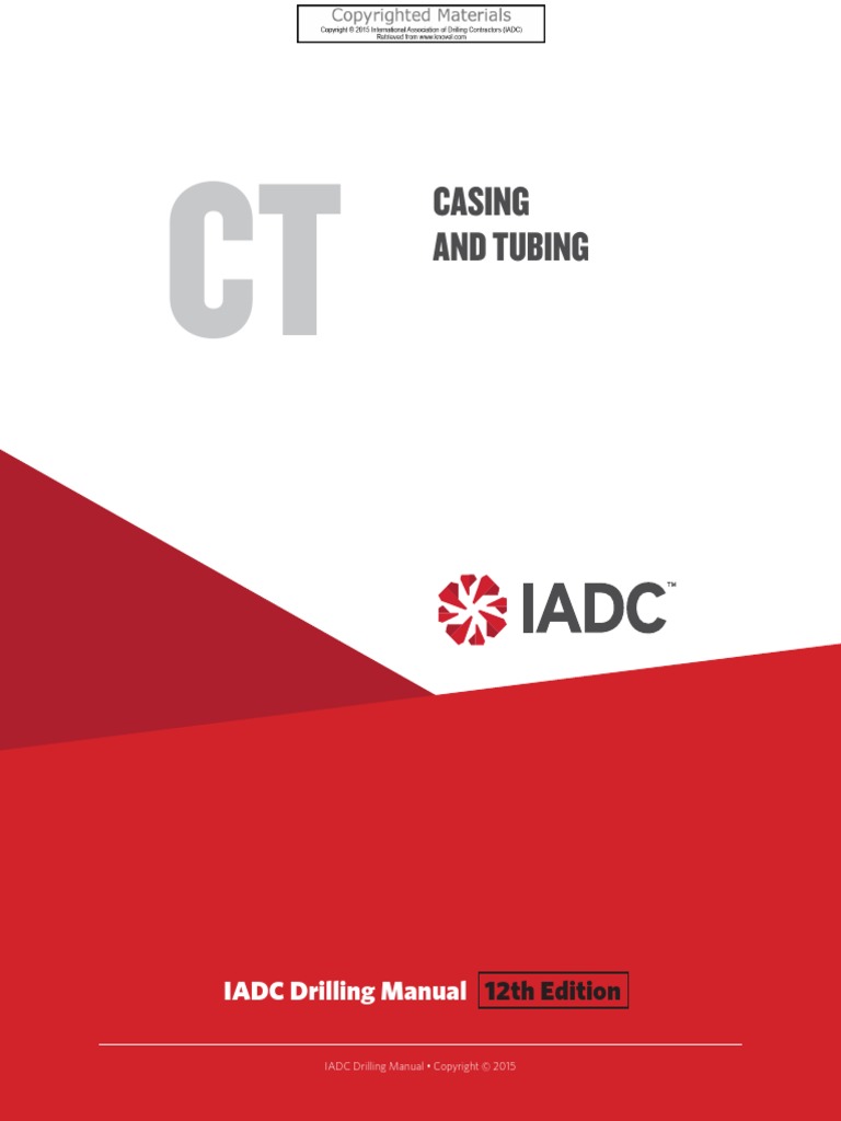 IADC Vol-1 04 Casing and Tubing | PDF
