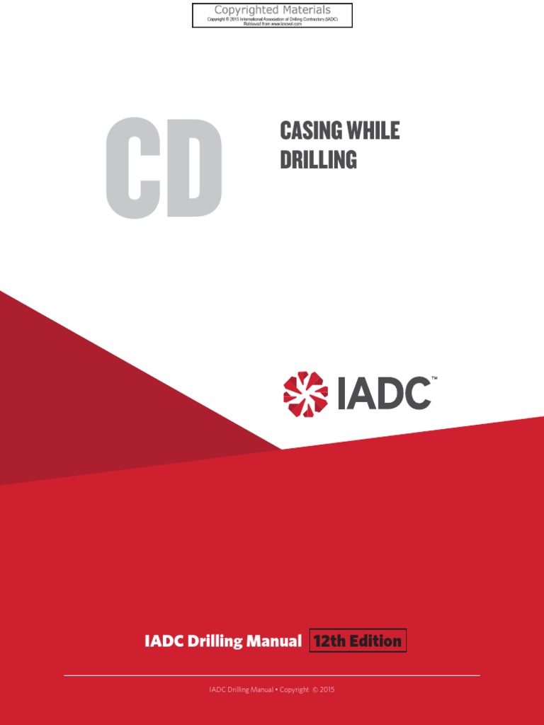 IADC Vol-1 05 - Casing While Drilling | PDF