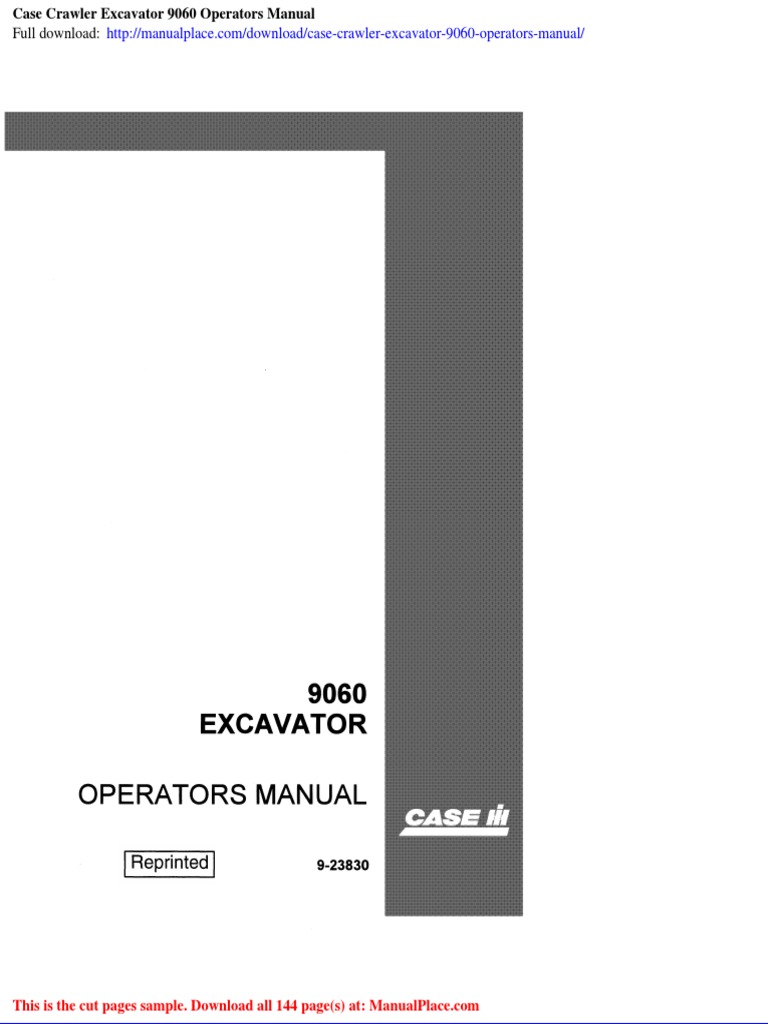 Case 9060 Excavator Operator Manual | PDF