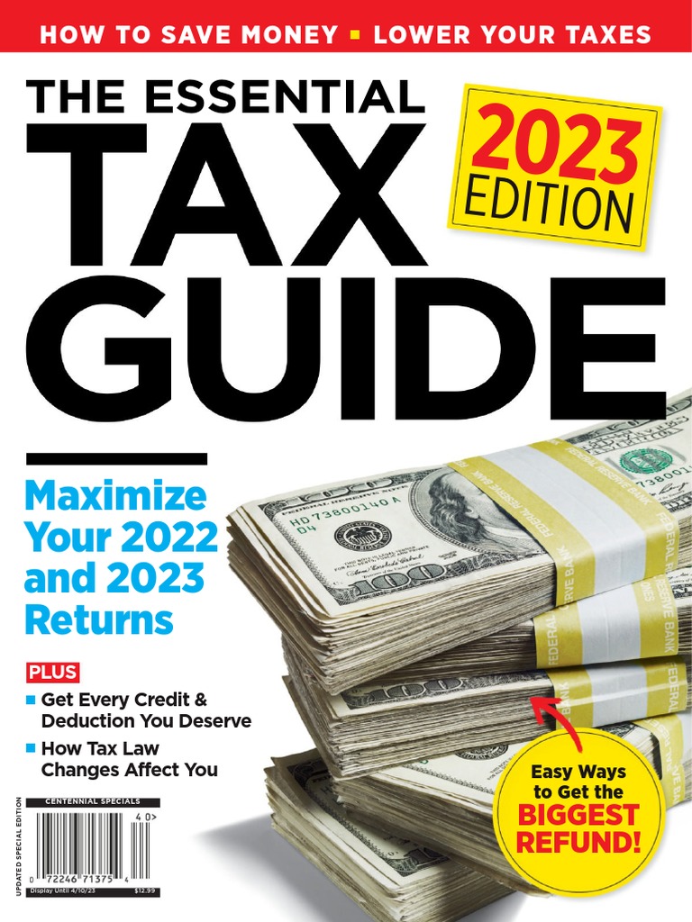 Essential Tax Guide 2023: Maximize Refunds | PDF | Cost Of Living | Tax ...