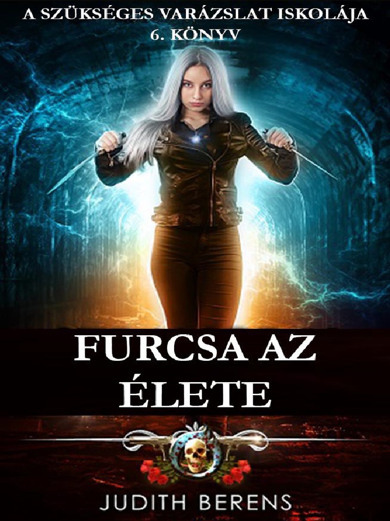 A szükséges varázslat iskolája - Alison Brownstone 006 - A szükséges varázslat iskolája - Alison ...