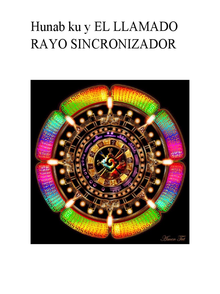 Hunab Ku y el Rayo Sincronizador | PDF | Tierra | Estrellas