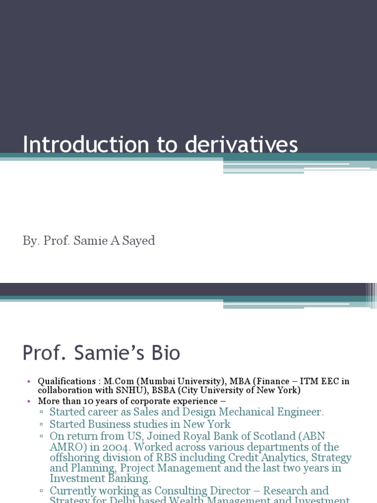 Lecture - 1 Derivatives - Introduction | PDF | Futures Contract ...