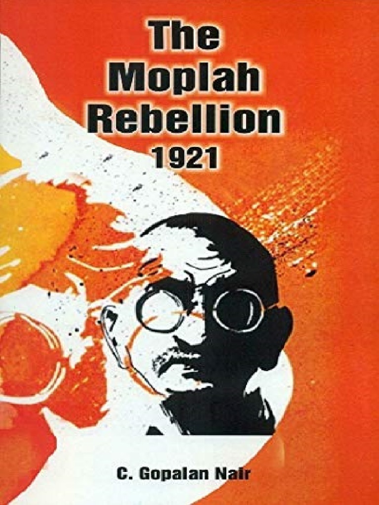 The Moplah Rebellion - 1921 - C.gopalan Nair | PDF