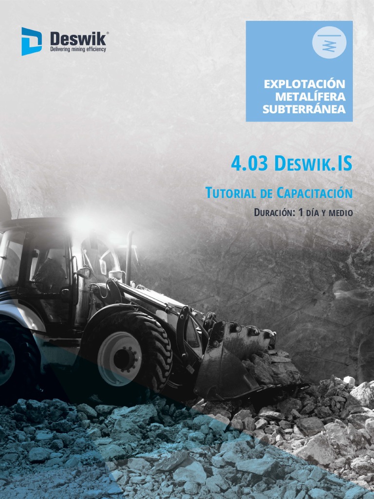 ES - 4.03 Deswik - Is For Underground Metals | PDF