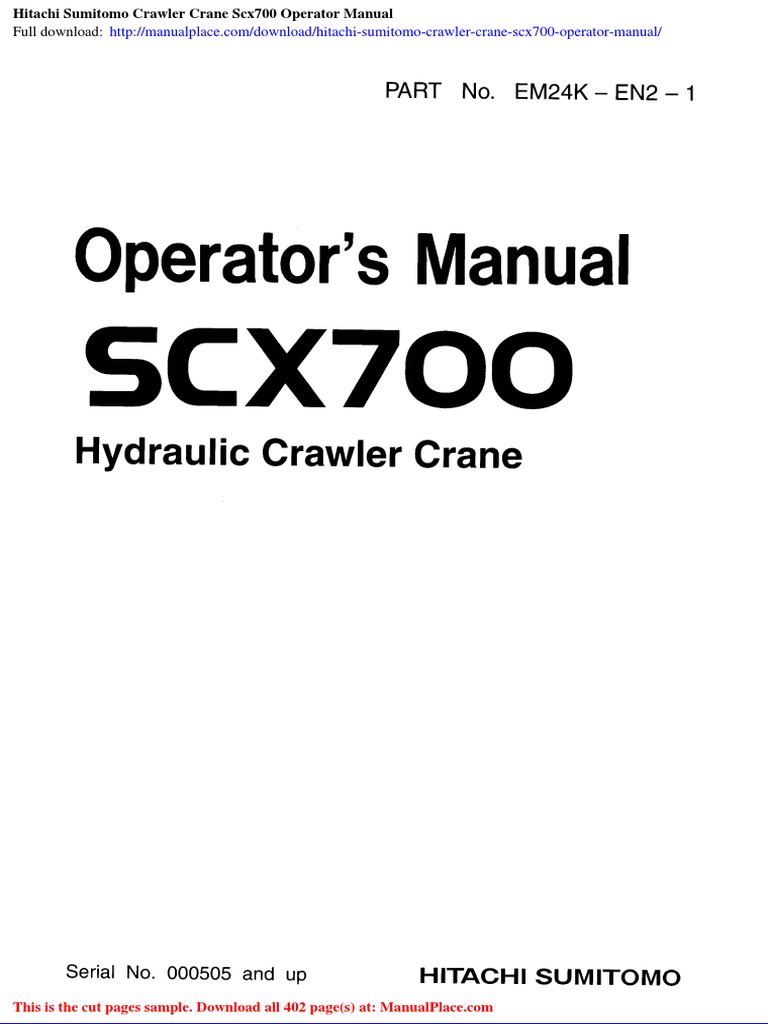 Hitachi Sumitomo Crawler Crane Scx700 Operator Manual | PDF | Crane ...