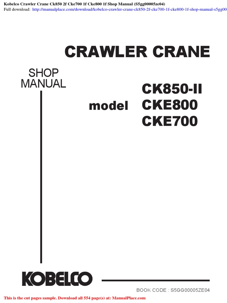 Kobelco Crawler Crane CK850-II Manual | PDF | Screw | Manufactured Goods