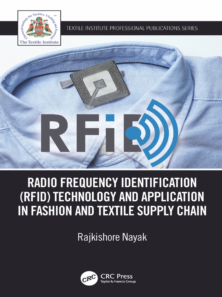 Radio Frequency Identification (RFID) Technology and Application in Garment Manufacturing and ...