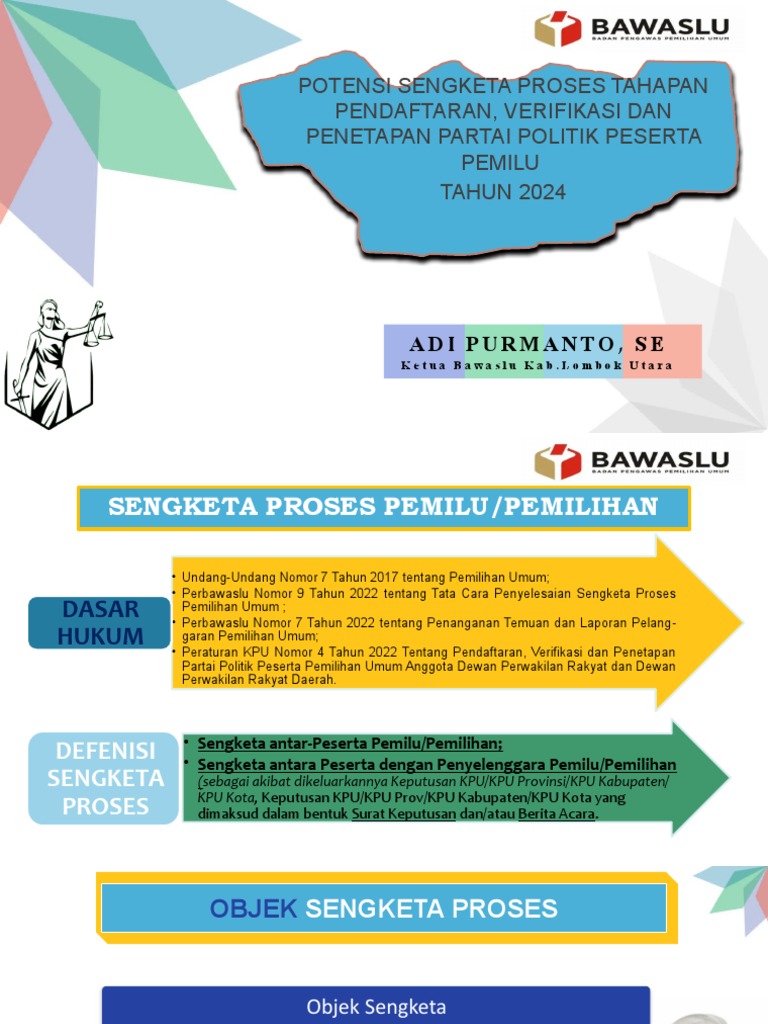 Potensi Sengketa Proses Tahapan Pendaftaran, Verifikasi Dan Penetapan Partai Politik Peserta ...