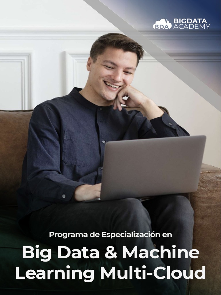 Big Data Academy - Programa de Especialización en Big Data & Machine Learning Multi-Cloud | PDF ...