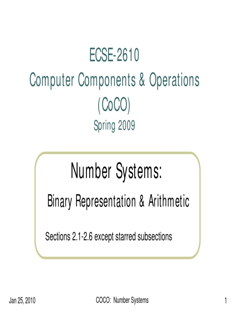 Ecse-2610 Computer Components & Operations (Coco) : Number Systems | PDF