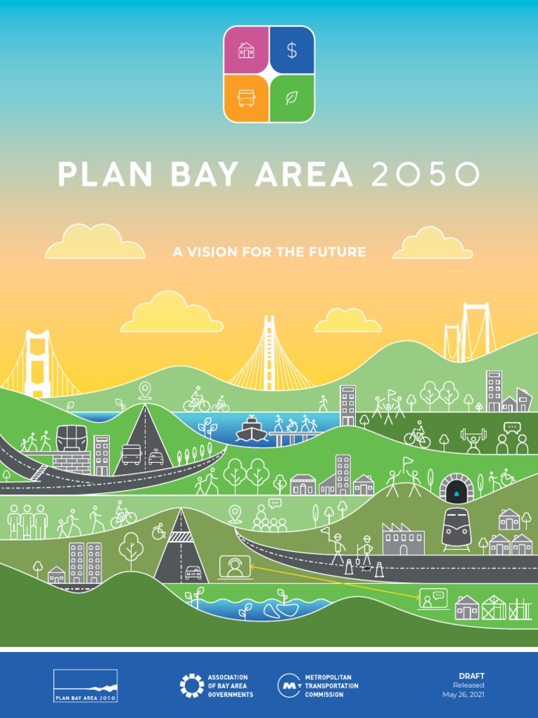 Draft Plan Bay Area 2050 May2021 0 | PDF | Affordable Housing | Public ...