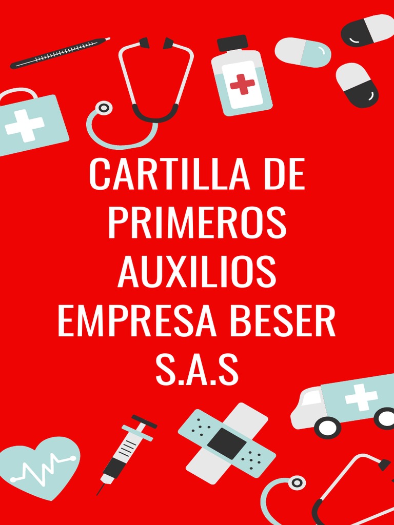 Cartilla de Primeros Auxilios Empresa Beser S.A.S | PDF