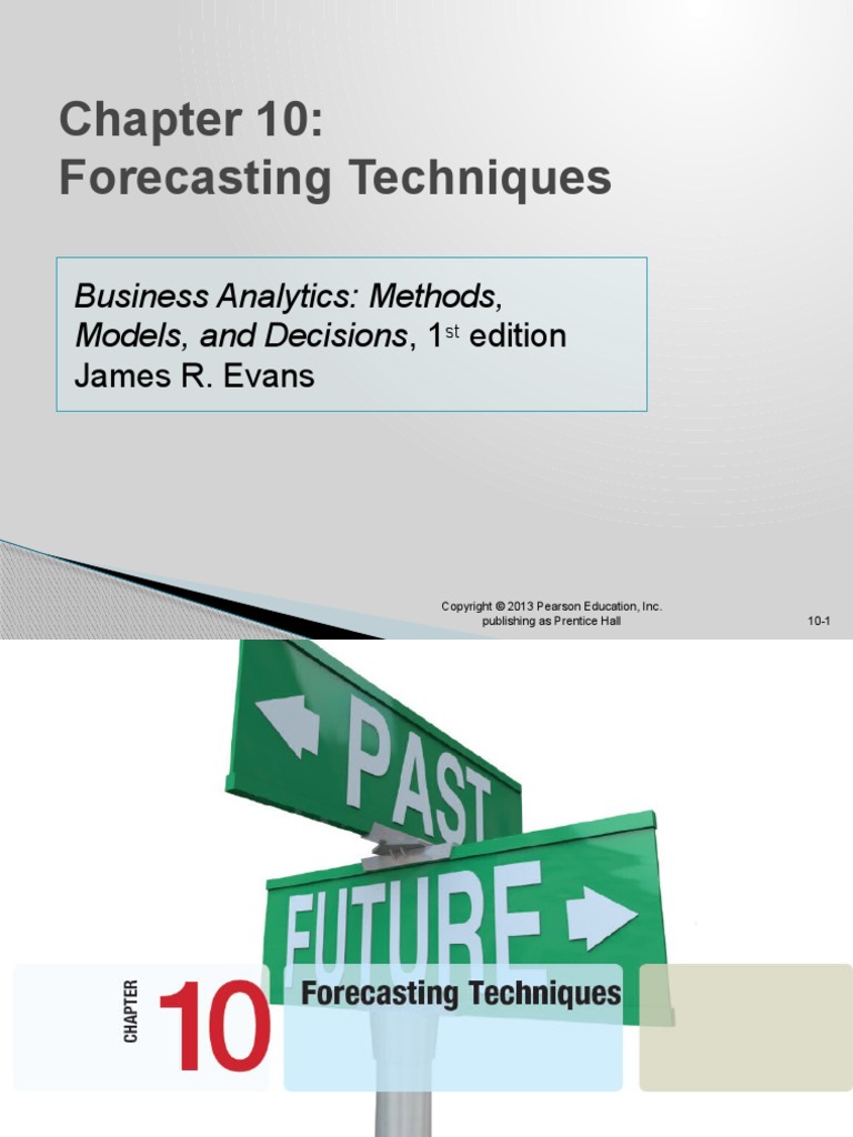 Evans Analytics1e PPT 10 | PDF | Forecasting | Linear Regression